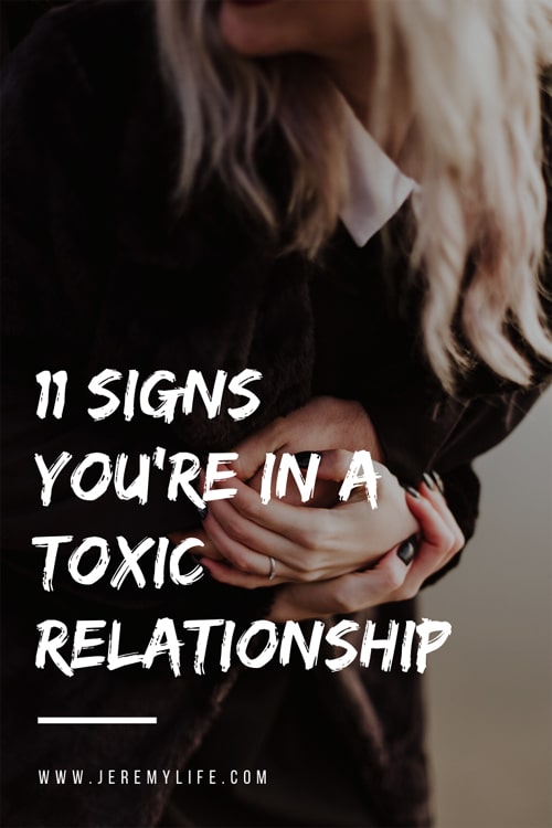 11 Signs You Are in a Toxic Relationship | Jeremy Life